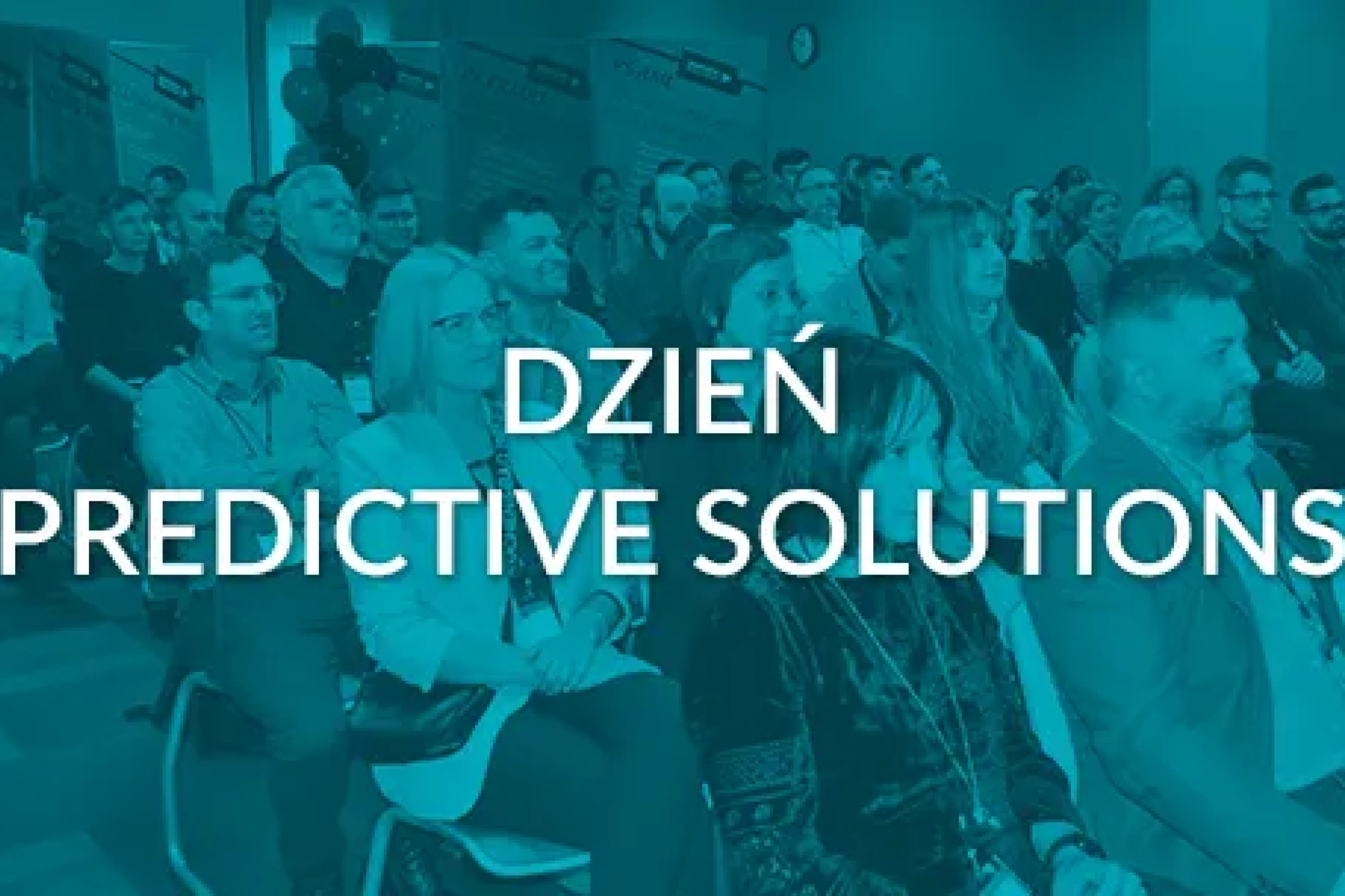 Dzień Predictive Solutions - Predictive Solutions